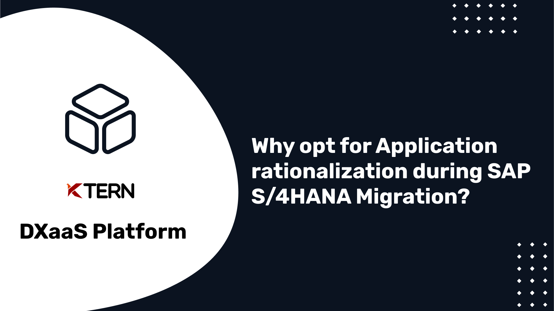 Application rationalization during SAP S/4HANA Migration