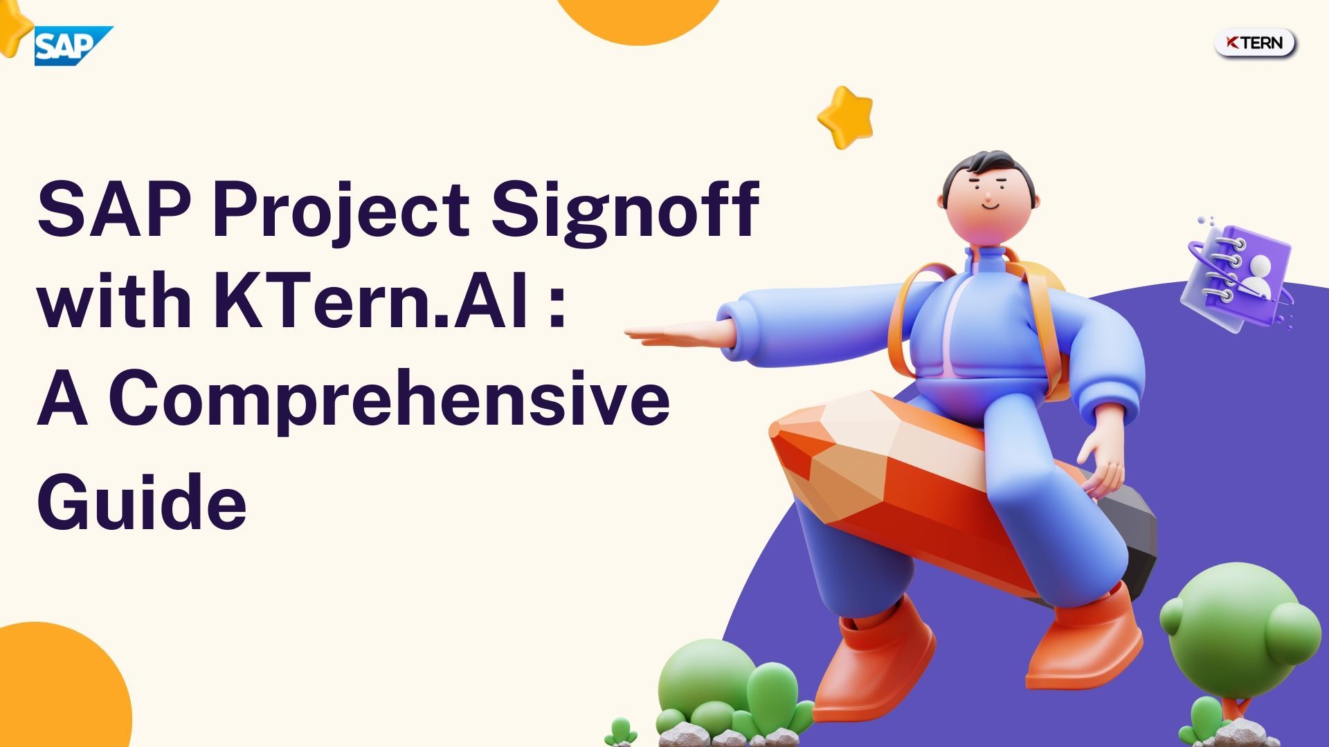 SAP Project Signoff with Ktern.AI: A Comprehensive Guide