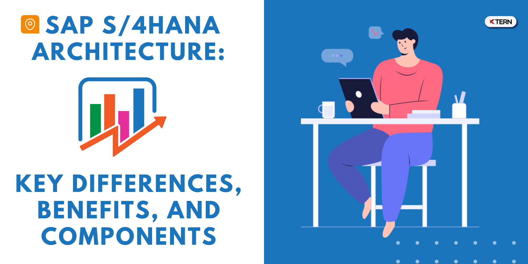 SAP S/4HANA Architecture: Key differences, benefits, and Components SAP S/4HANA Architecture: Key differences, benefits, and Components