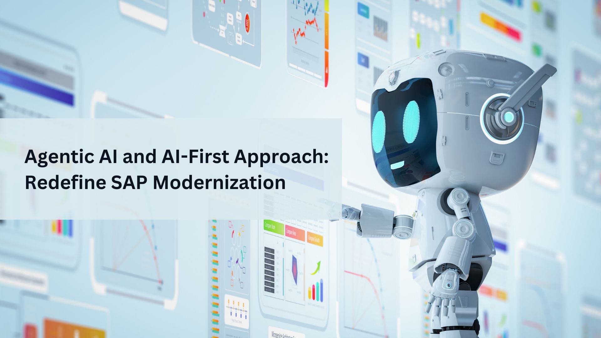 Agentic AI and AI-First Approach: Redefine SAP Modernization